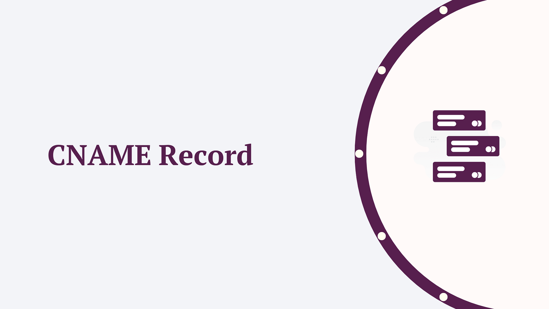 Cname Record How It Works With Dns And Why Its Useful
