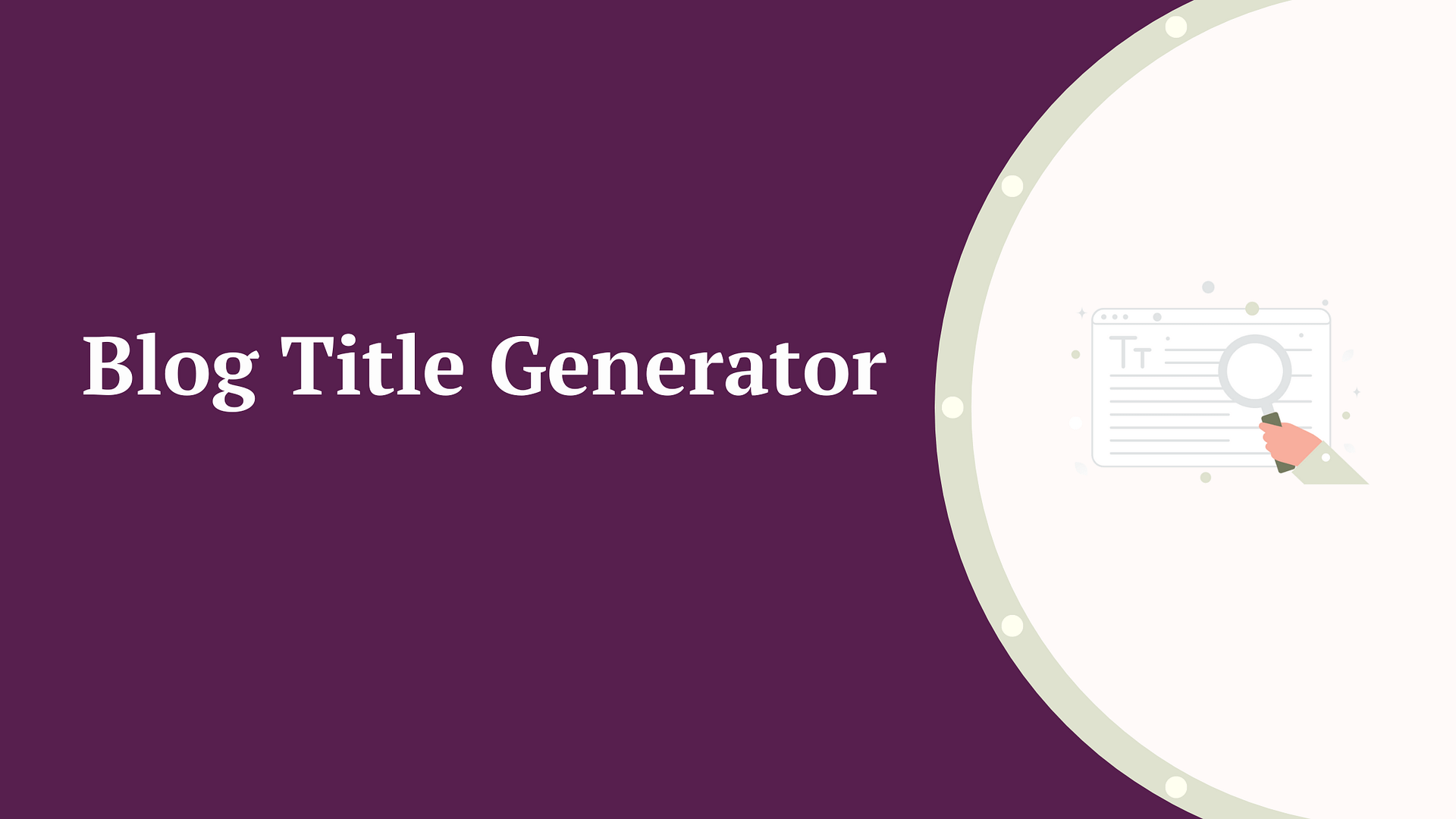 7 Best Blog Title Generator Tools to Help You Craft Killer Headlines