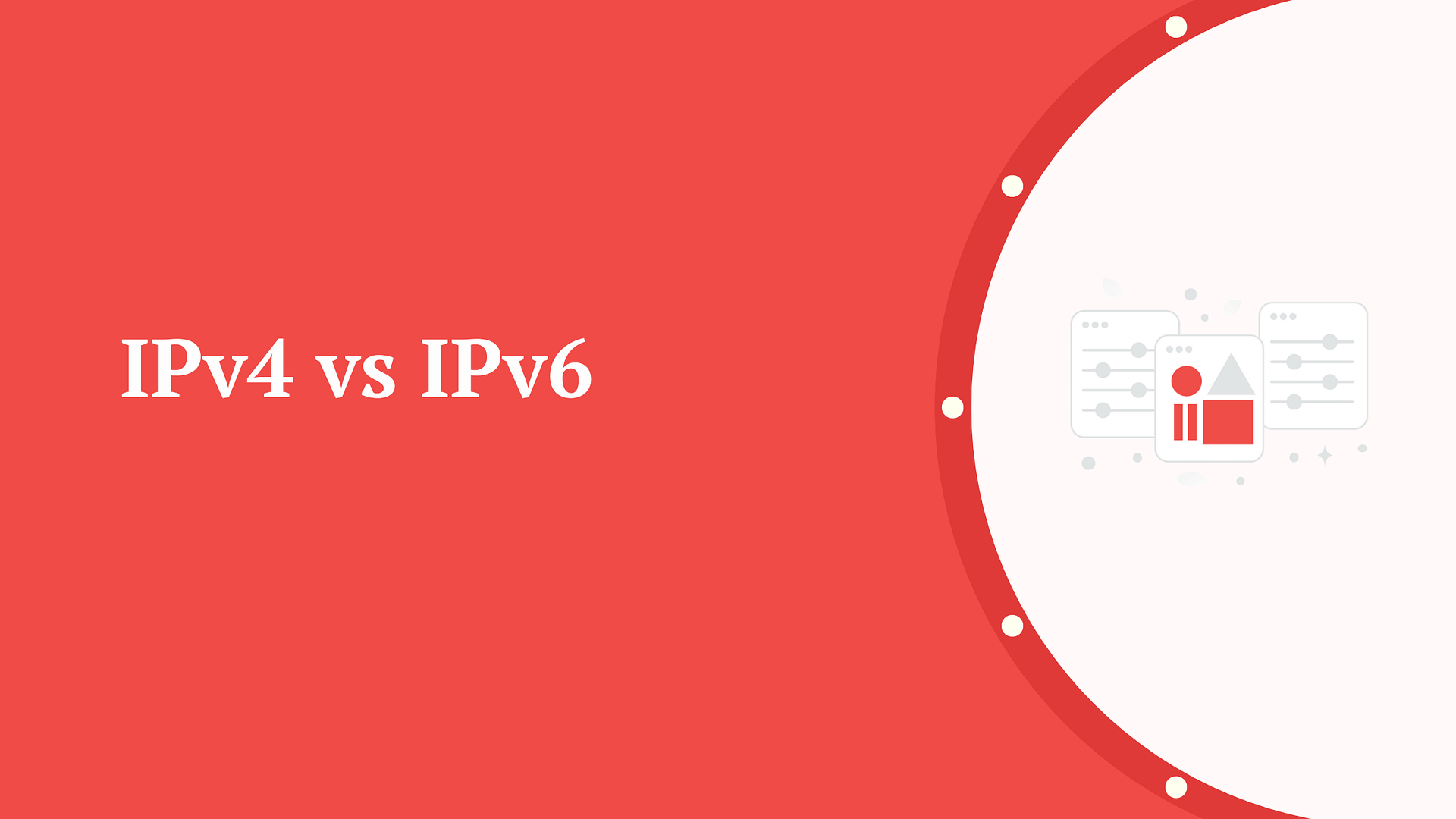 IPv4 vs IPv6: Examining the Pros, Cons, and Differences