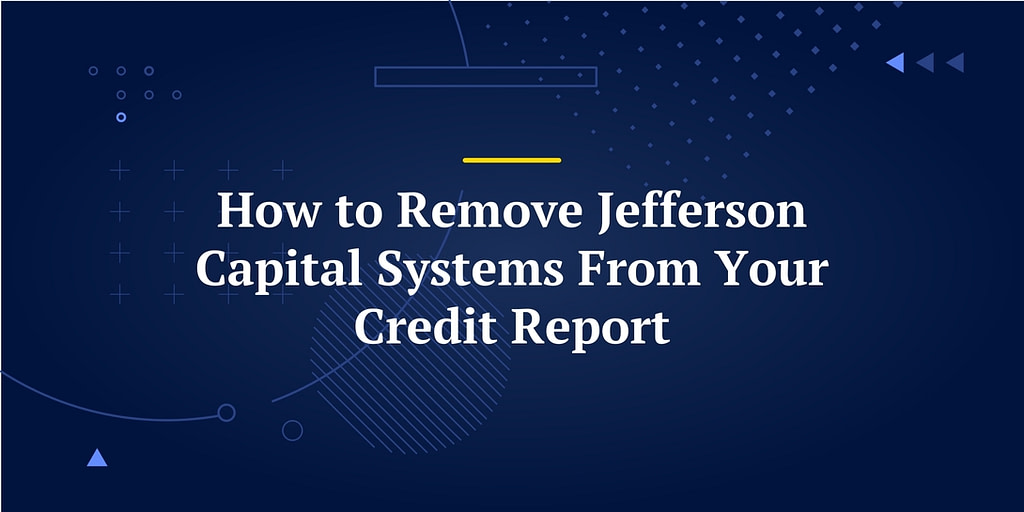 How to Get Credit Collection Services (CCS) Off Your Credit Report