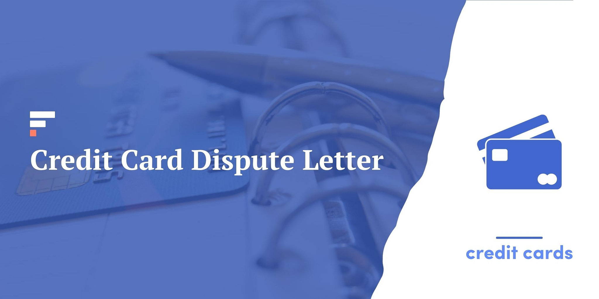 609 Letter Template & How to File a Credit Dispute