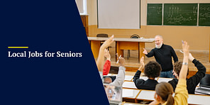 35 Best Jobs for Seniors: Consider Them if You're Over 60
