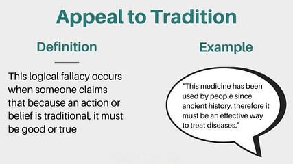 Appeal to Tradition Fallacy: Definition and Examples