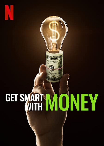 Get Smart With Money Review: Is It Worth Watching?