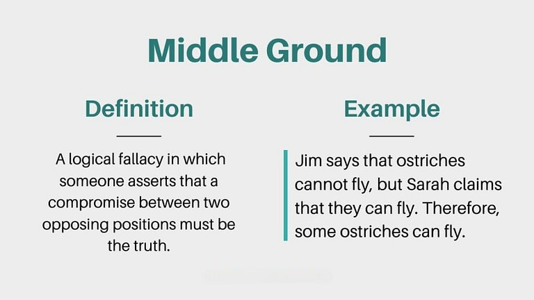 Middle Ground Fallacy: Definition and Examples