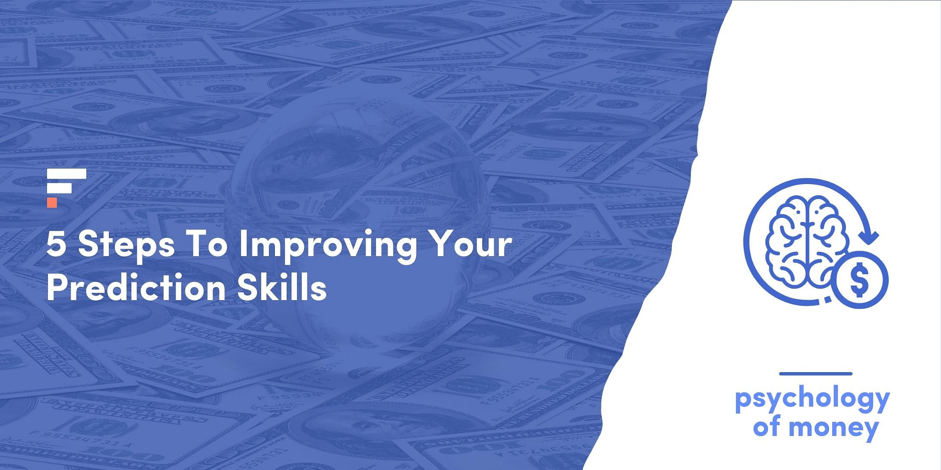 5 Steps To Improving Your Prediction Skills