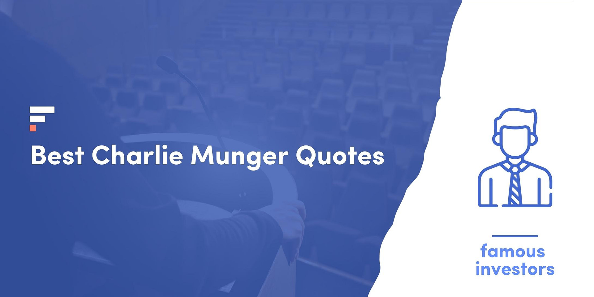 The 10 Best Charlie Munger Quotes
