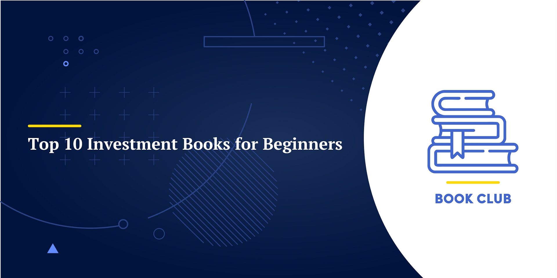Top 10 Investment Books for Beginners in 2023: Classics to Latest Releases