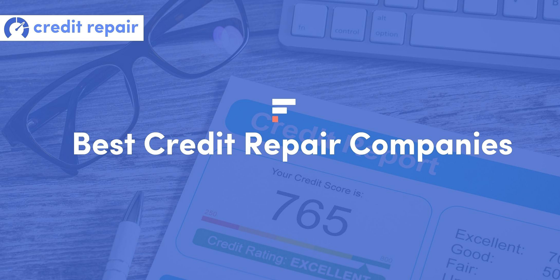 5 Best Credit Repair Companies of November 2022
