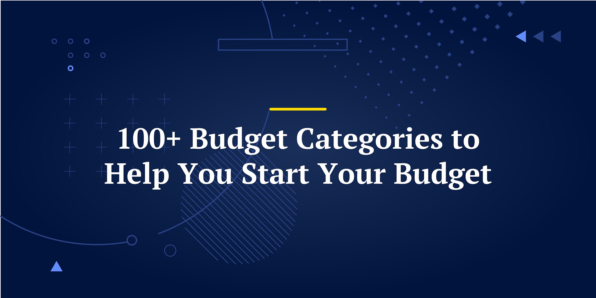 100+ Budget Categories to Help You Start Your Budget