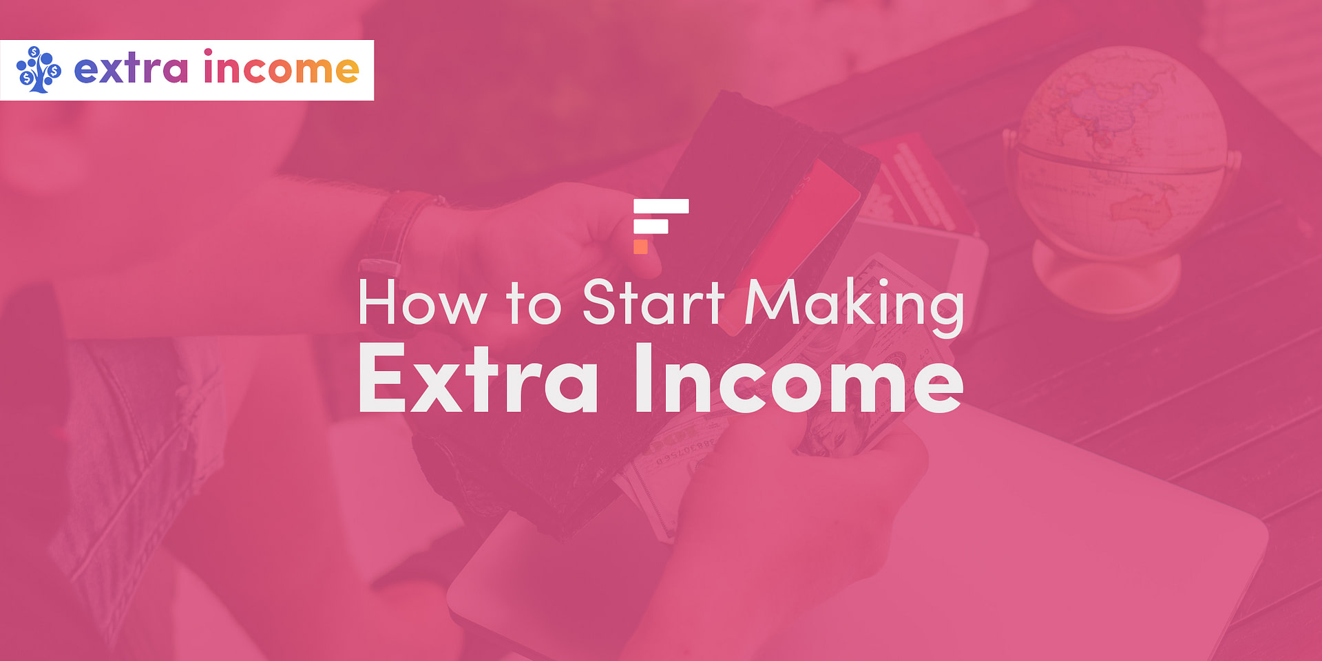 How to Start Making Extra Income