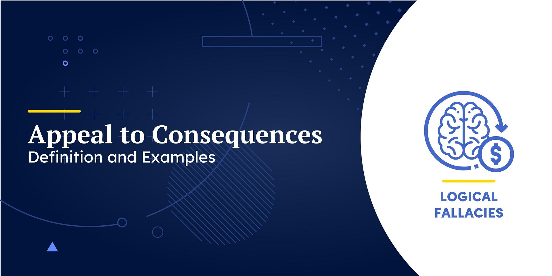 Appeal to Consequences - Definition and Examples