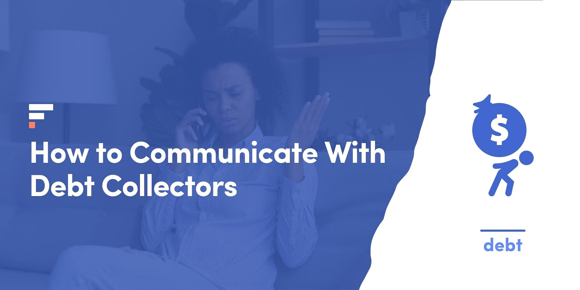 How to Communicate With Debt Collectors