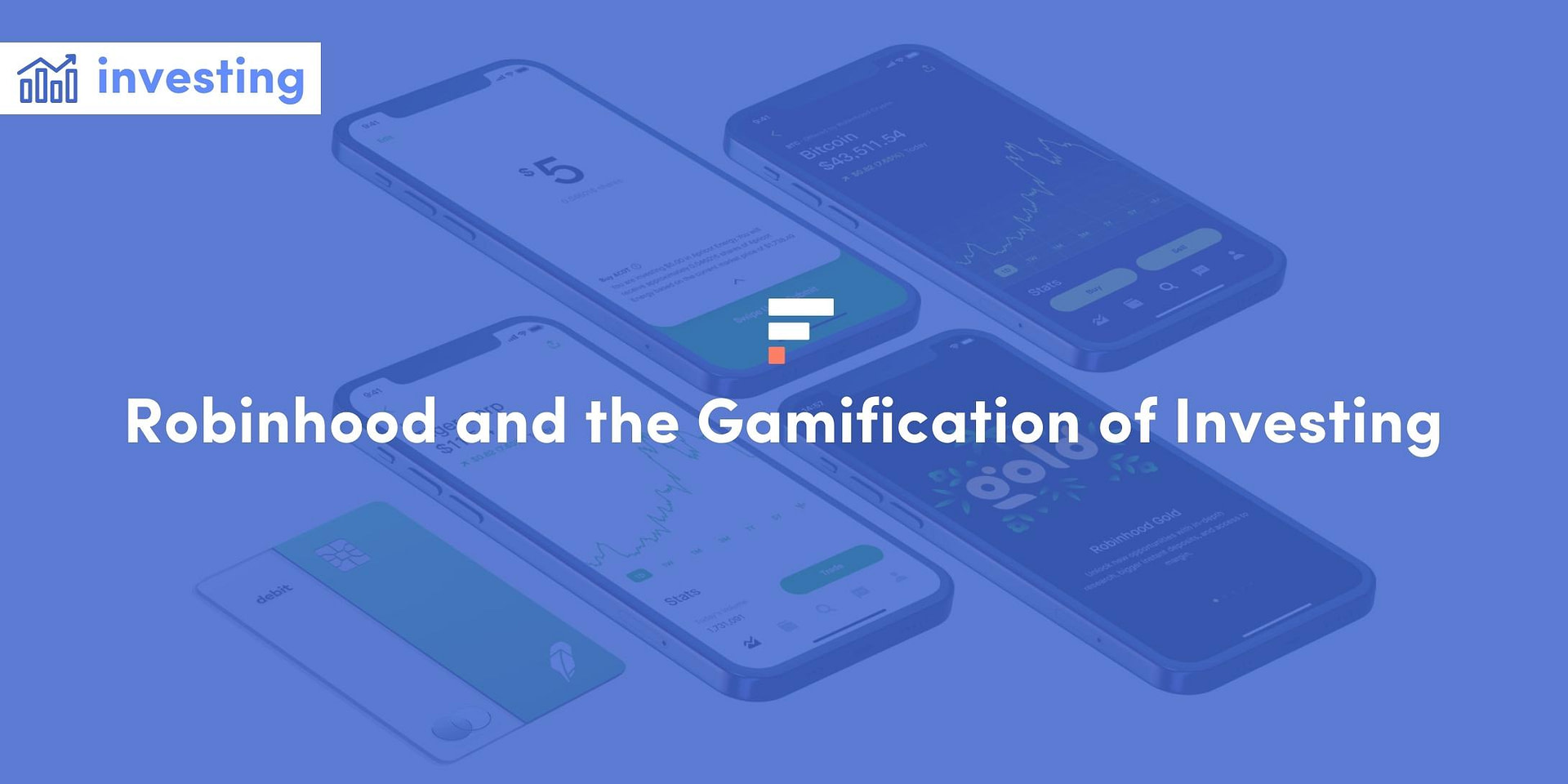 Robinhood and the Gamification of Investing