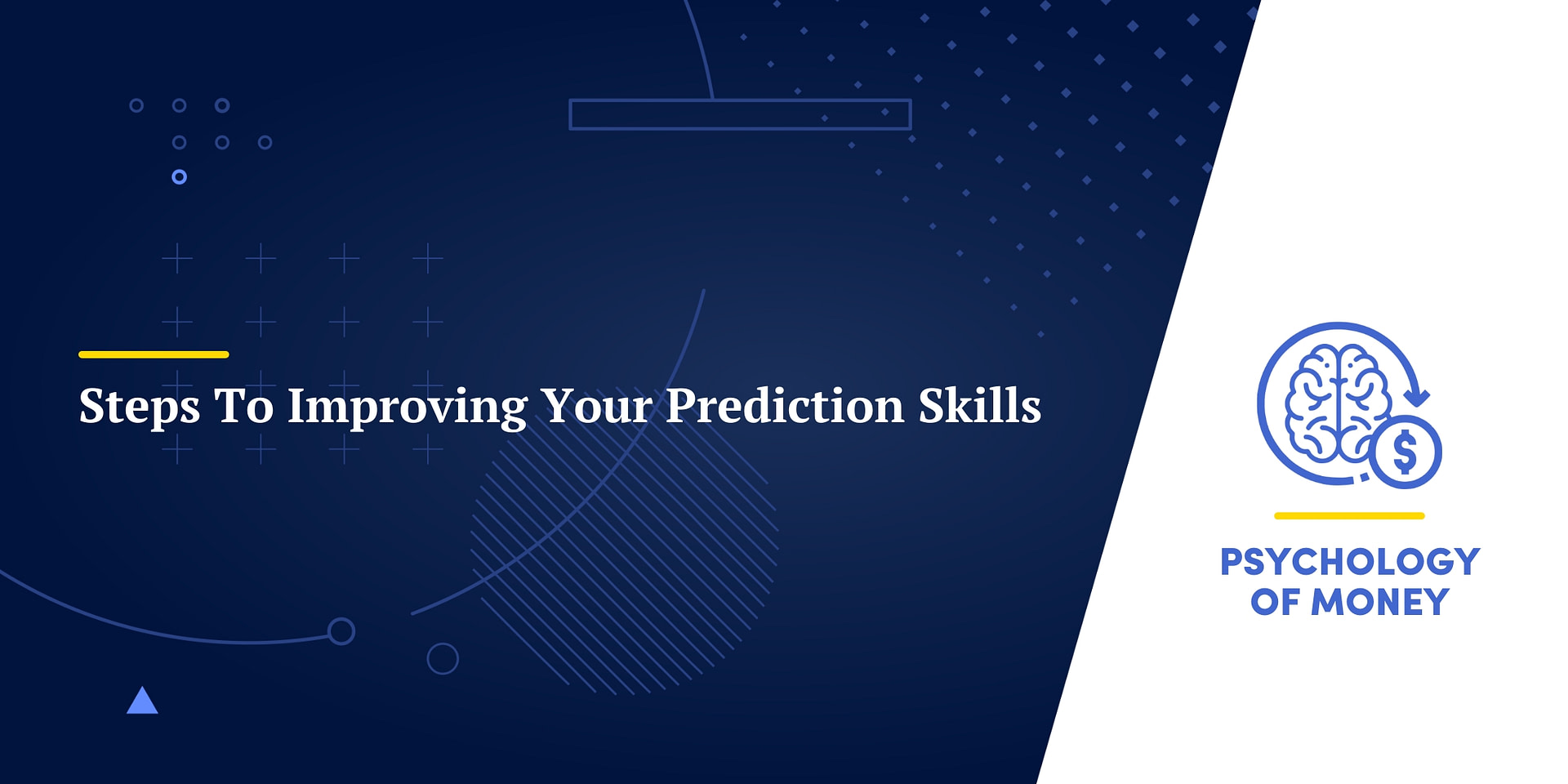 5 Steps To Improving Your Prediction Skills