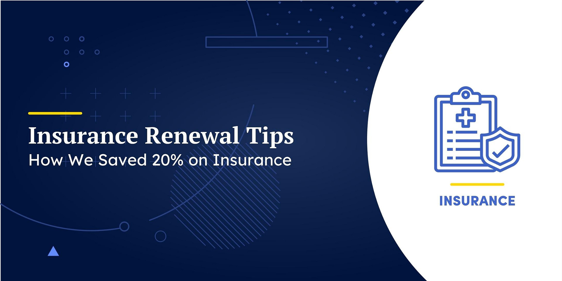 8 Insurance Renewal Tips: How We Saved 20% on Insurance