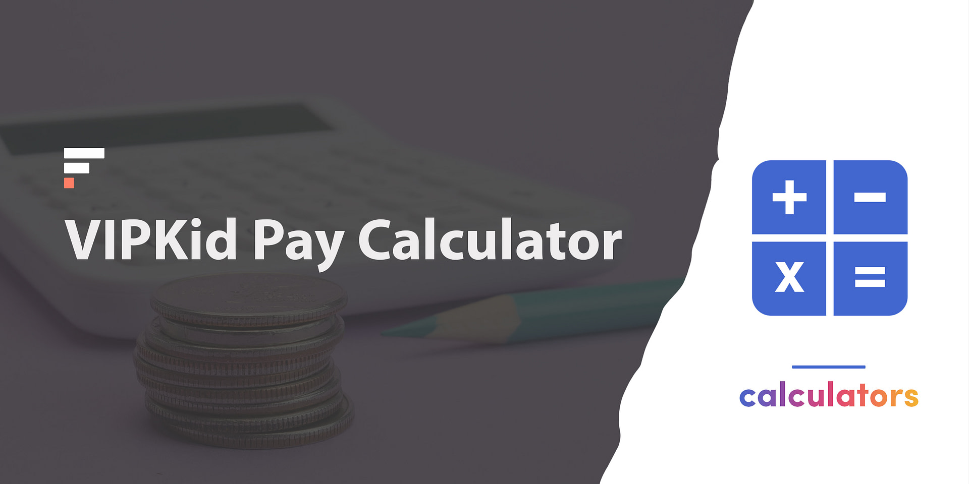 VIPKid Pay Calculator - FinMasters