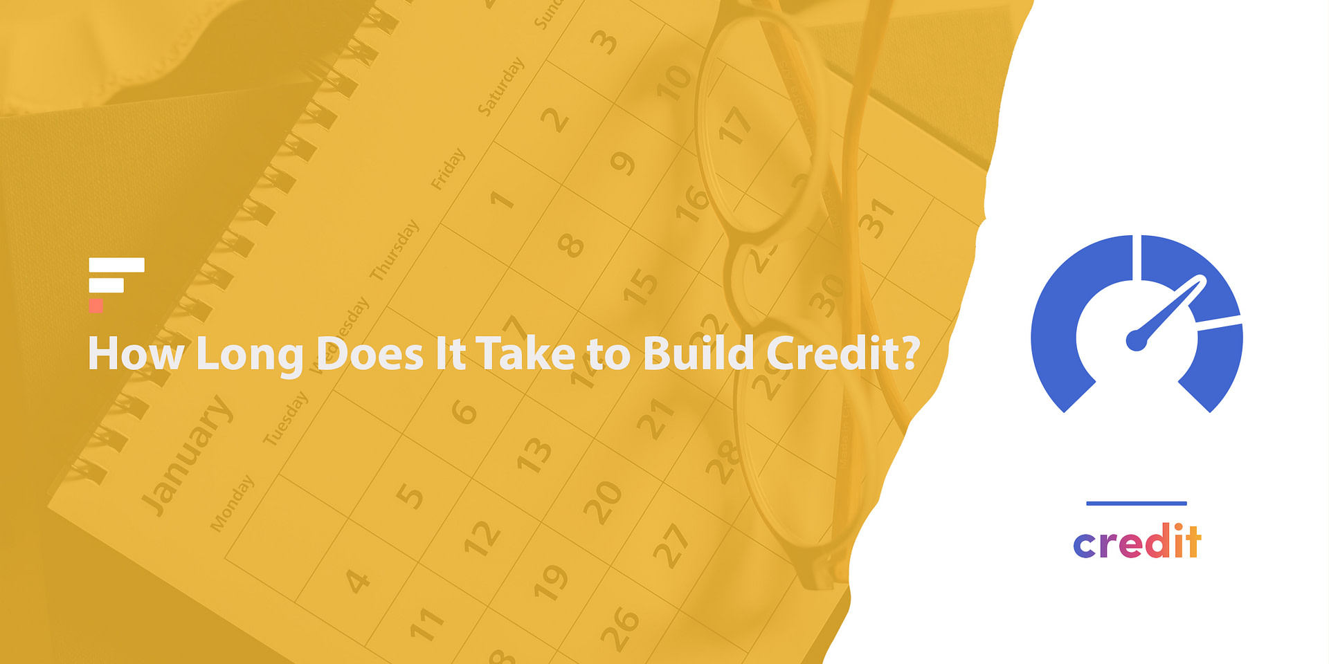 How Long Does It Take to Build Credit?
