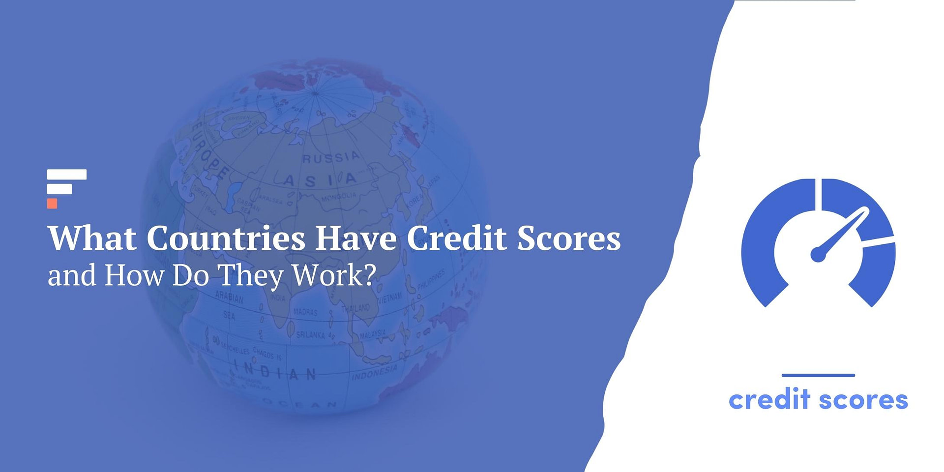 What Countries Have Credit Scores and How Do They Work?