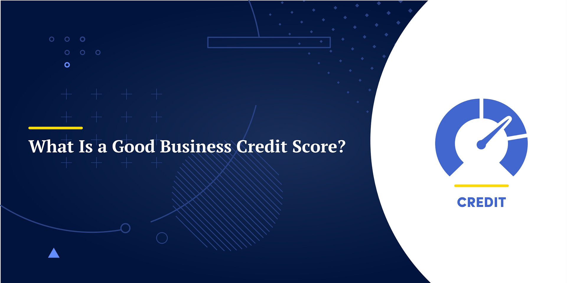 What Is a Good Business Credit Score?