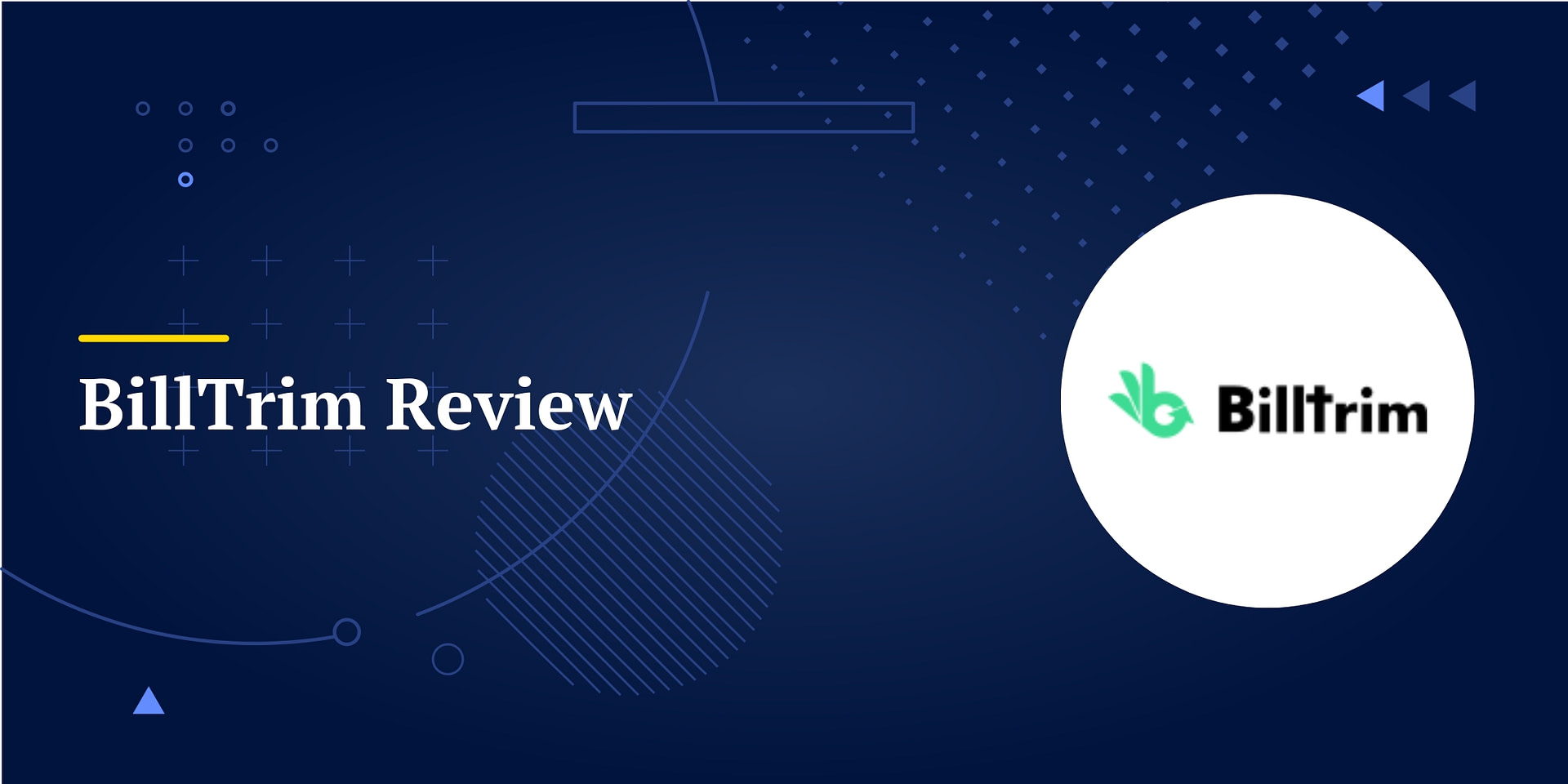 BillTrim Review: Is It Worth It?