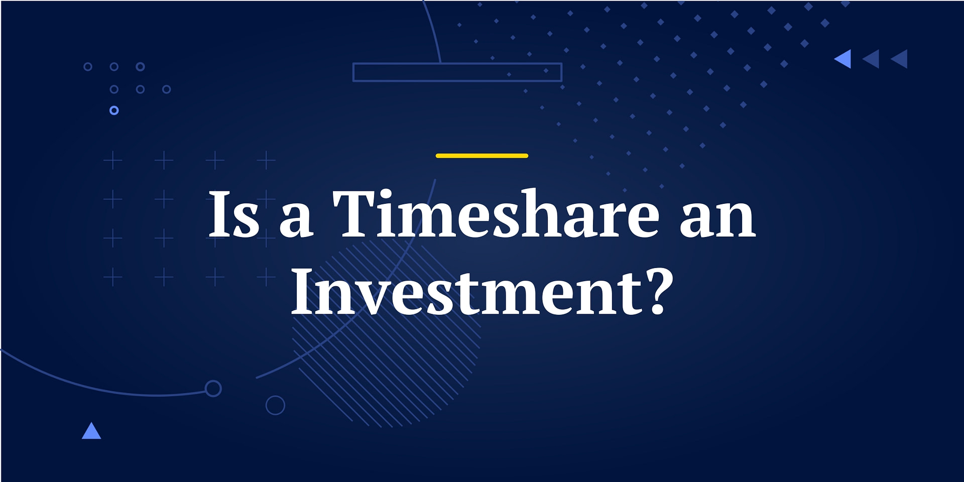 Why Is Timeshare Bad? And What's a Timeshare Anyway?