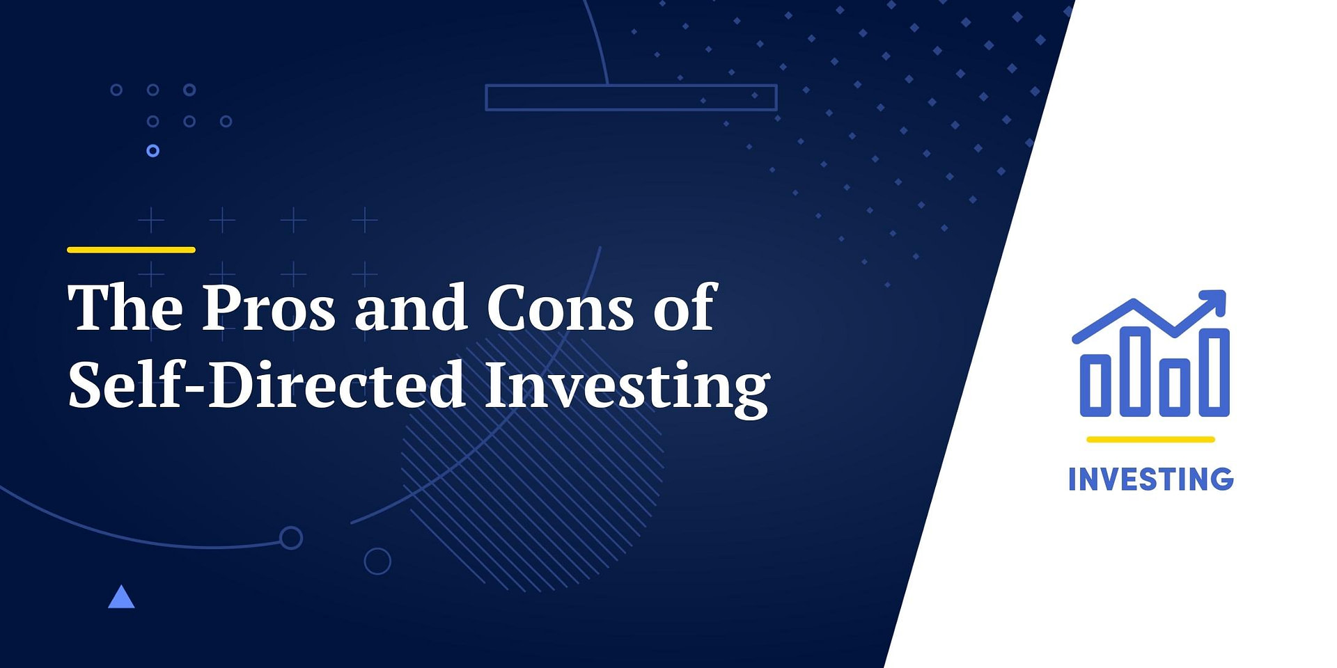 What Is Self-Directed Investing: The Pros and Cons Explained