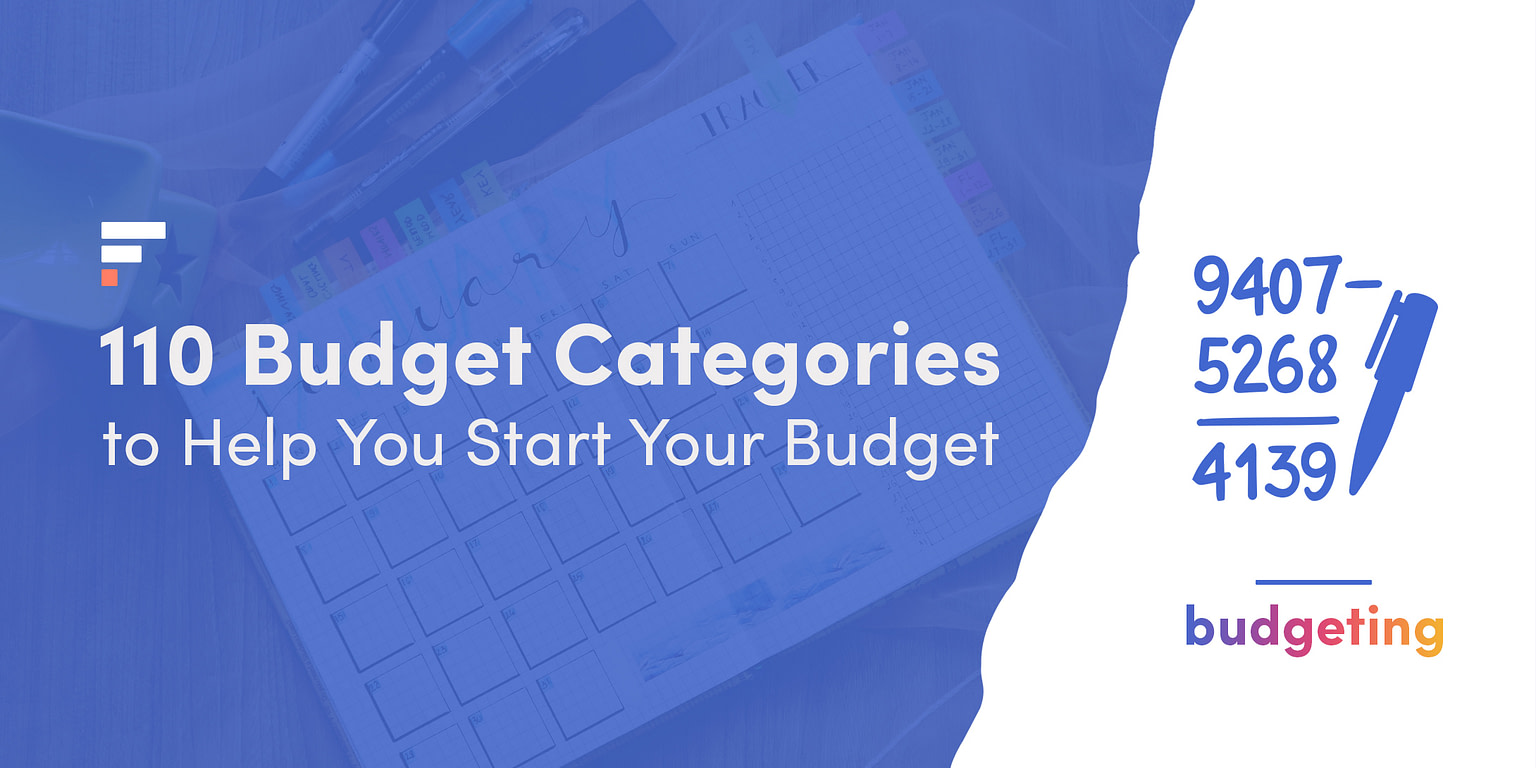 110 Budget Categories to Help You Start Your Budget